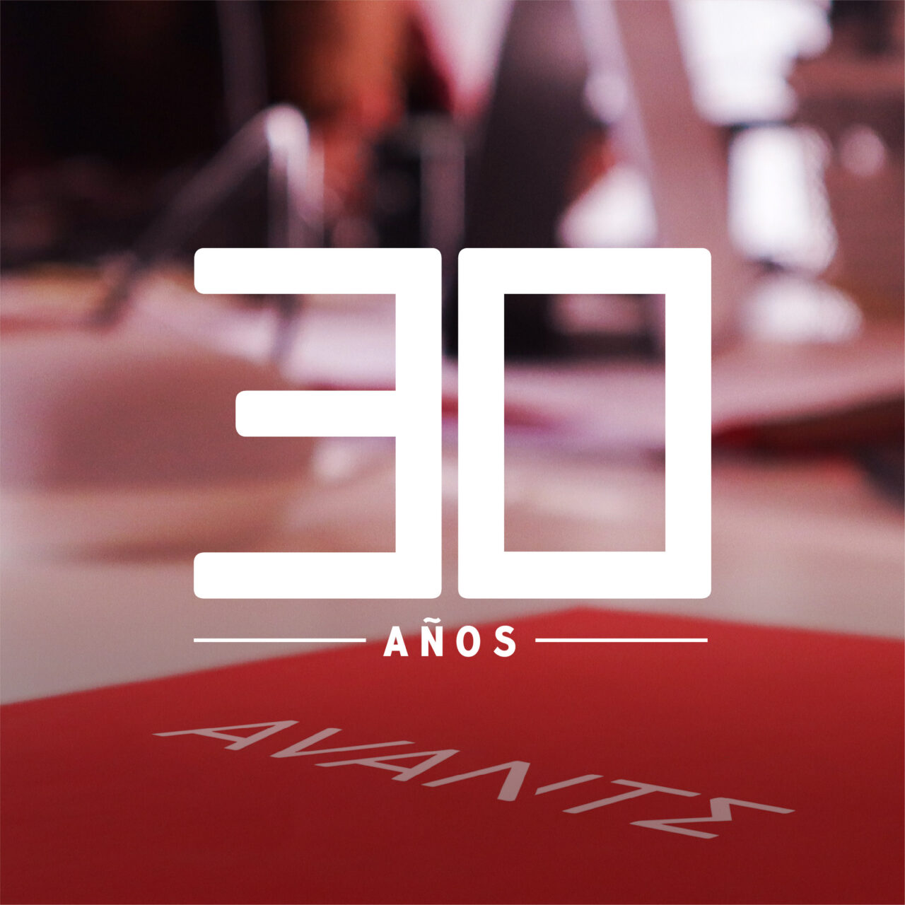 30 ANIVERSARIO | AVANTE